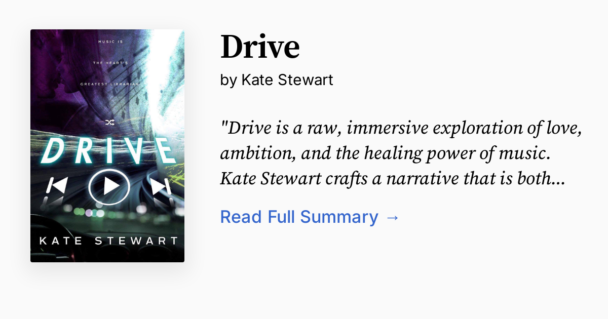 Drive by Kate Stewart | Summary, Audio, Analysis, FAQ
