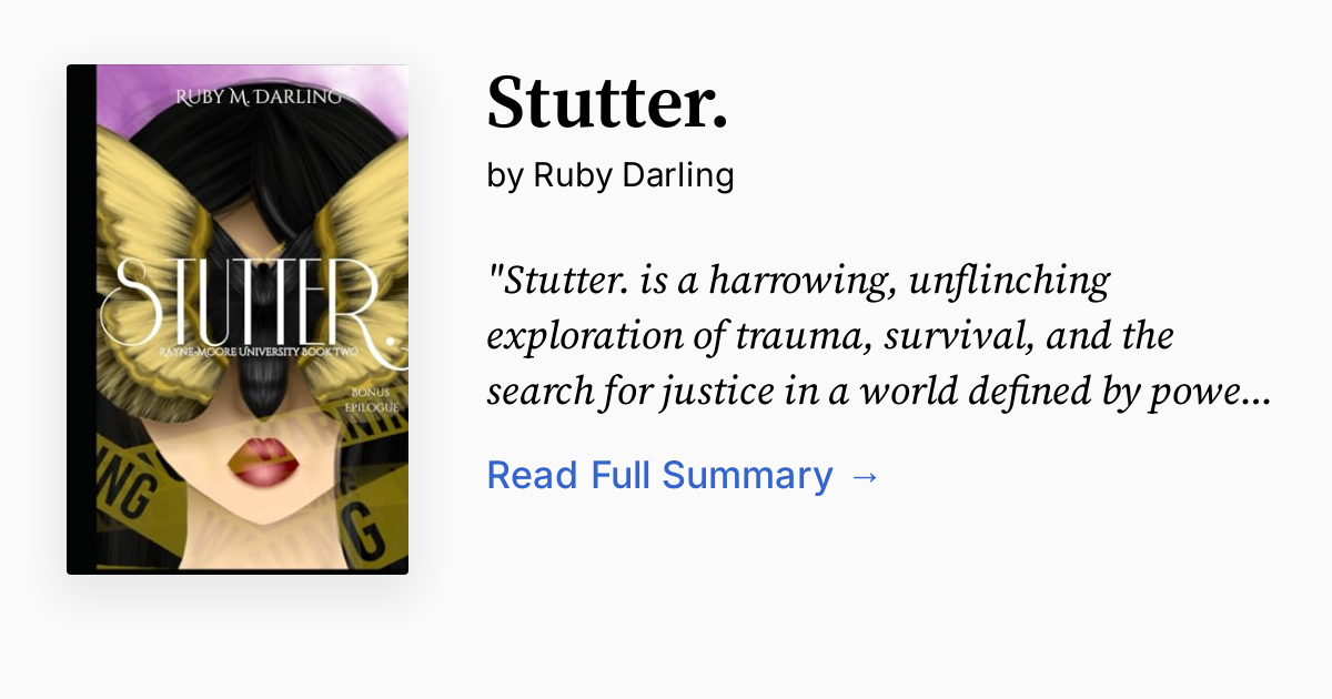 Stutter. by Ruby Darling | Summary, Analysis, FAQ