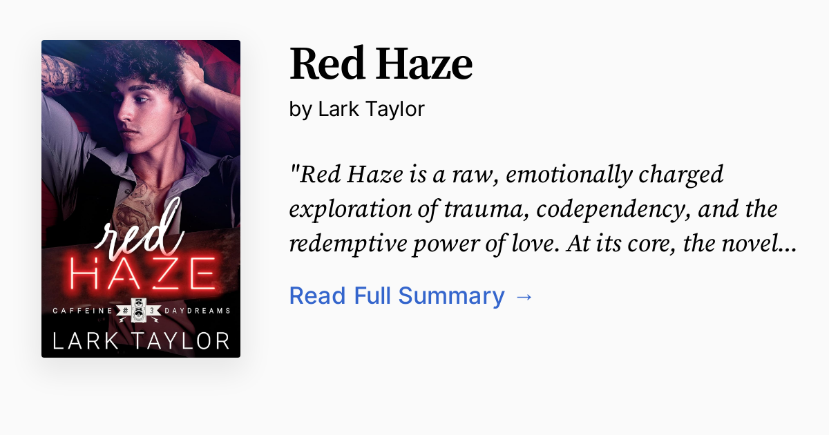 Red Haze by Lark Taylor | Summary, Audio, Analysis