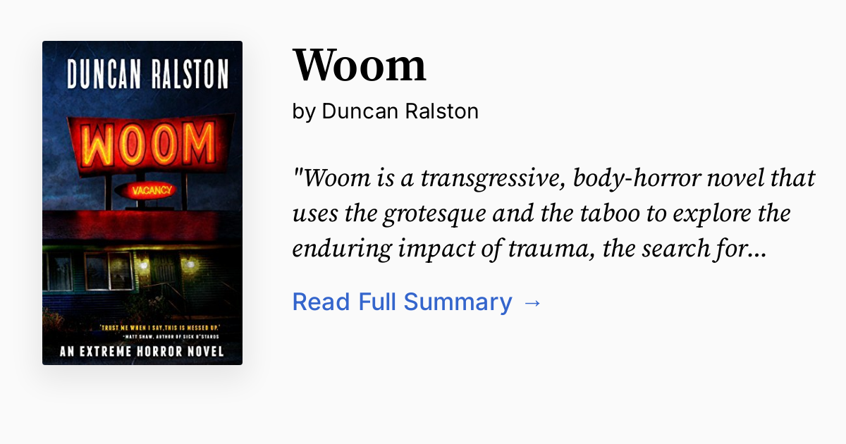 Woom by Duncan Ralston | Summary, Audio, Analysis