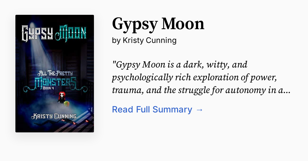 Gypsy Moon by Kristy Cunning | Summary, Audio, Analysis