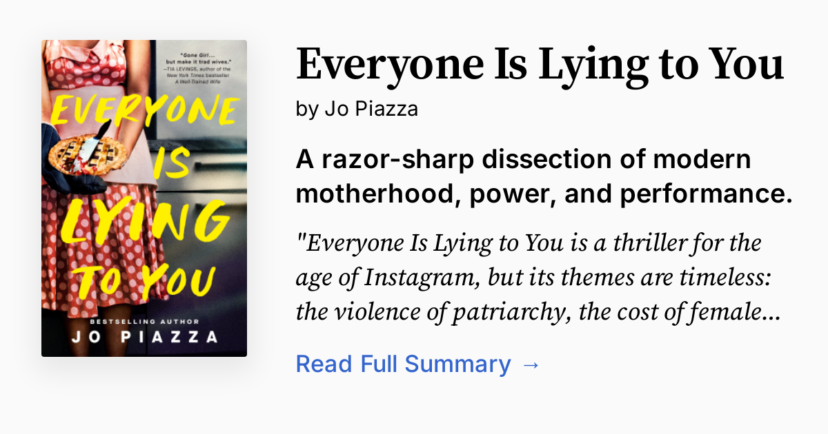 Everyone Is Lying to You | Summary, Audio, Analysis, FAQ