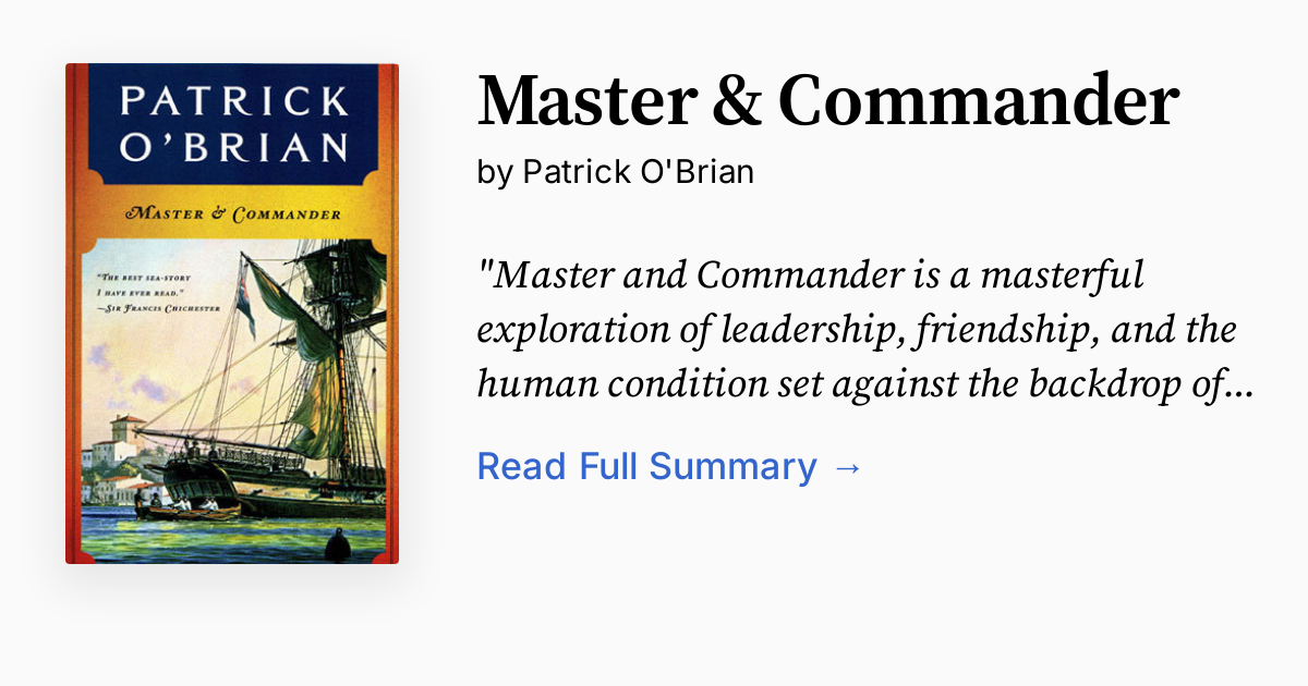 Master and Commander | Summary, Audio, Analysis