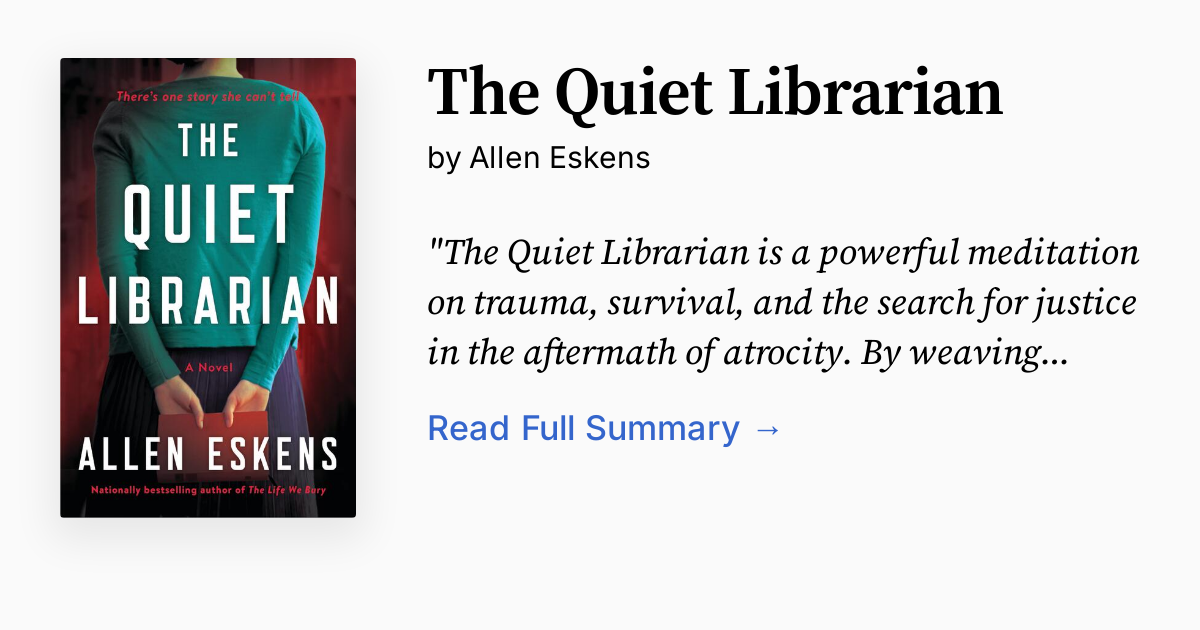 The Quiet Librarian | Summary, Analysis