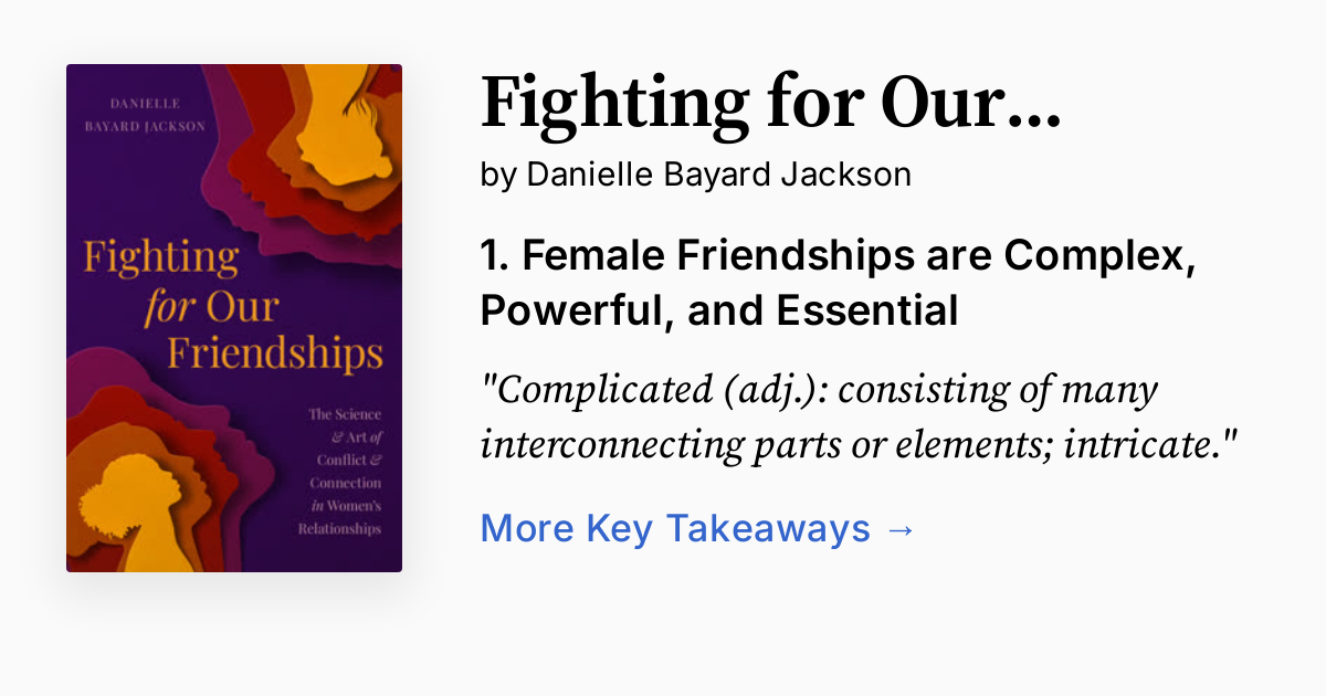 Fighting for Our Friendships | Summary, Audio, Quotes