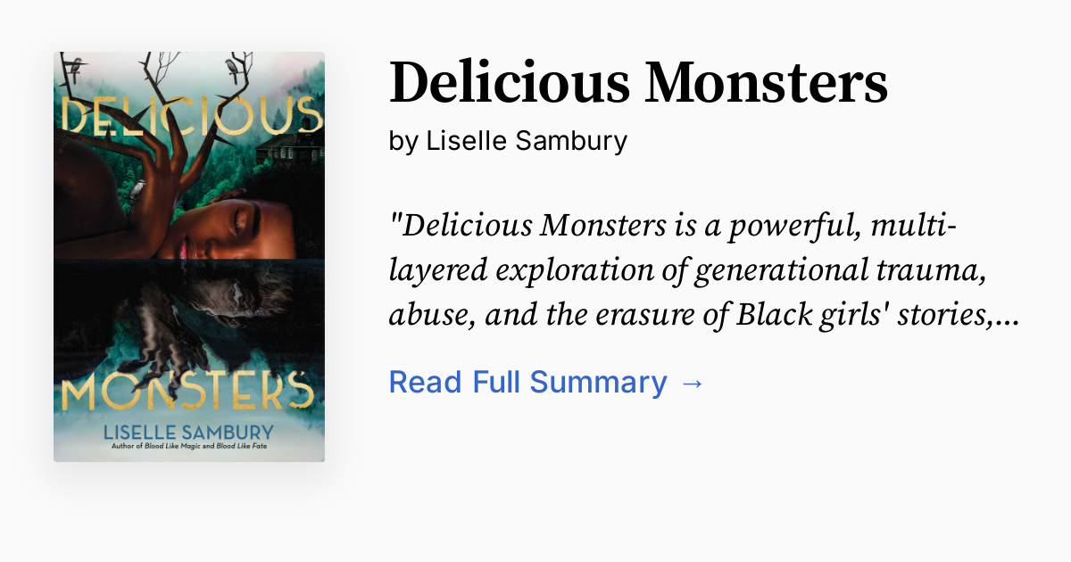 Delicious Monsters | Summary, Audio, Analysis