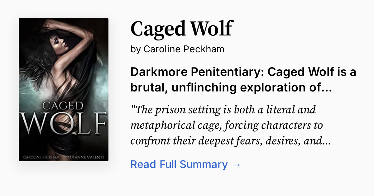 Caged Wolf by Caroline Peckham | Summary, Analysis