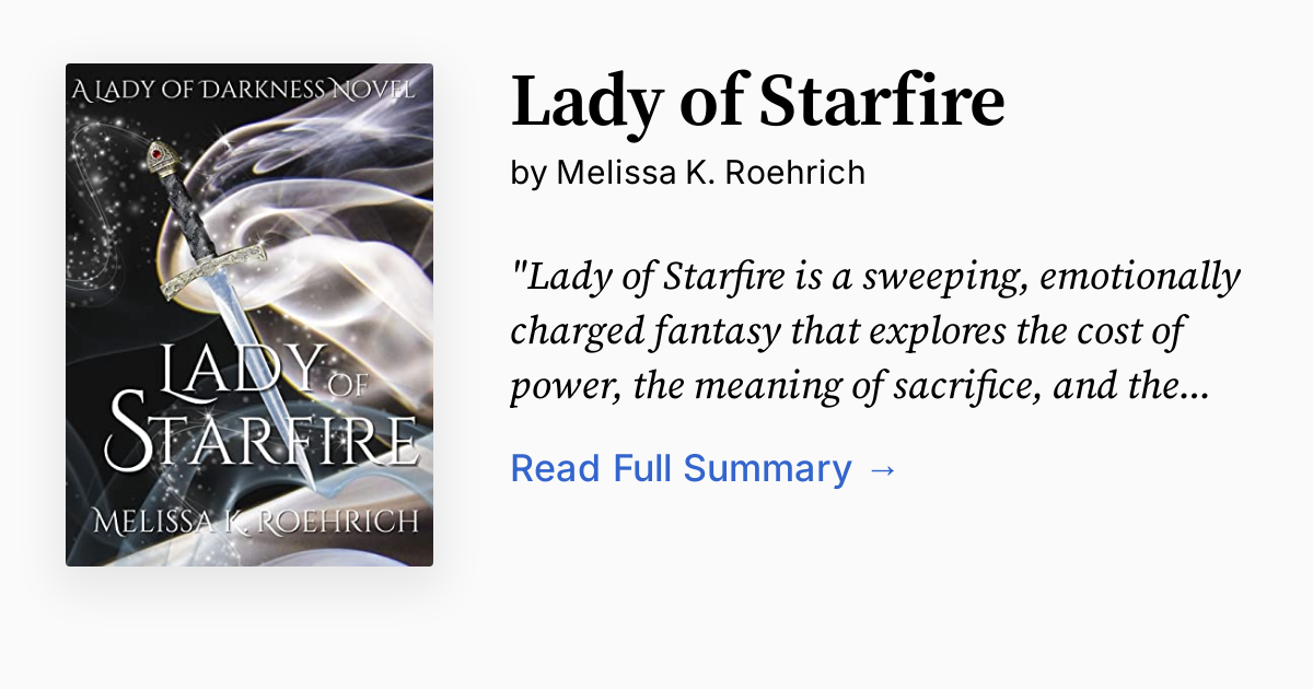 Lady of Starfire | Summary, Audio, Analysis, FAQ