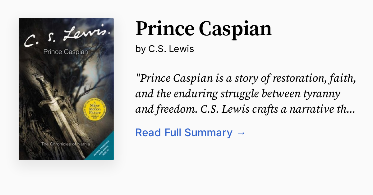 Prince Caspian by C.S. Lewis | Summary, Analysis