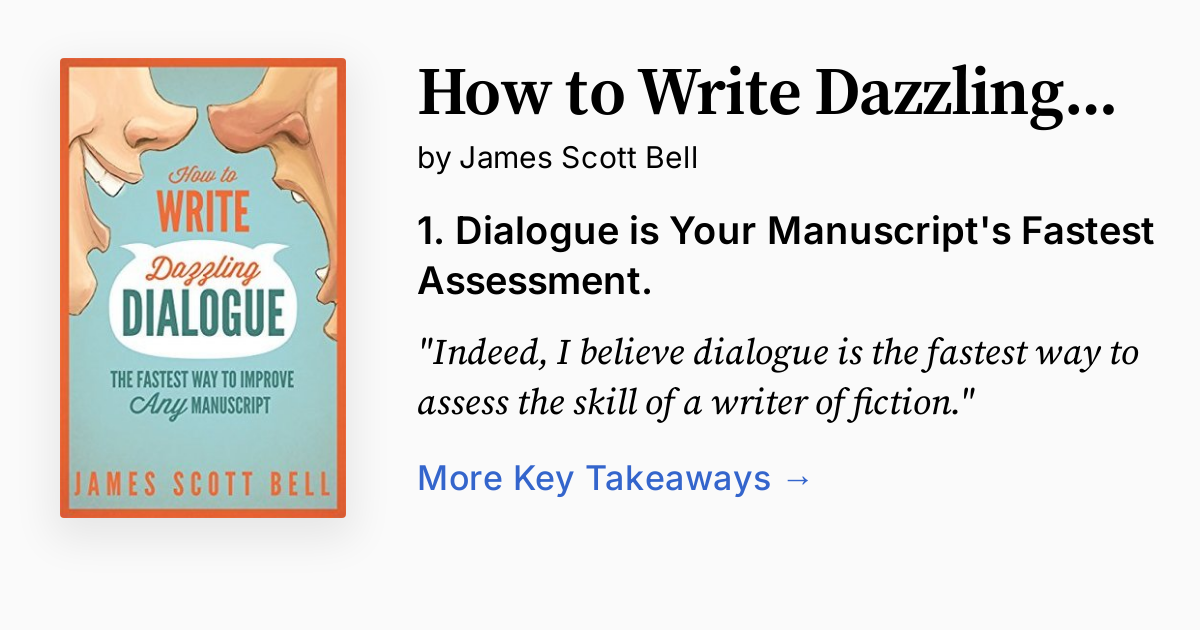 How to Write Dazzling Dialogue | Summary, Audio, Quotes