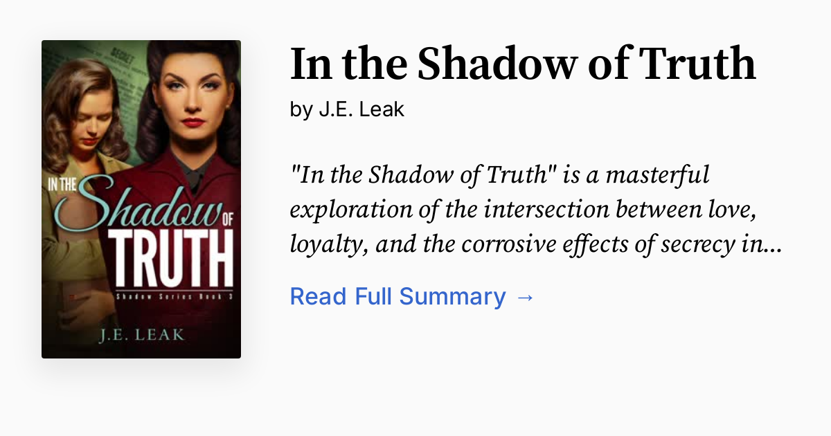In the Shadow of Truth | Summary, Audio, Analysis
