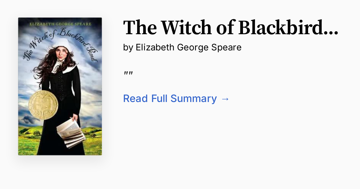 The Witch of Blackbird Pond | Summary, Audio, Analysis