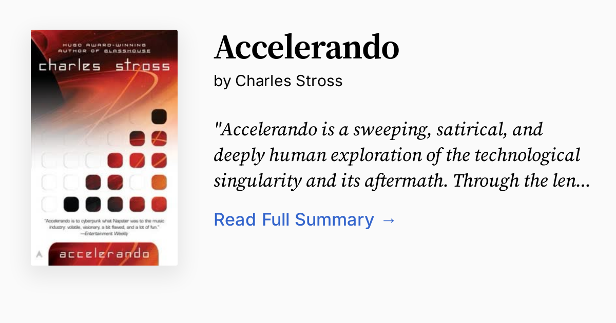 Accelerando by Charles Stross | Summary, Analysis