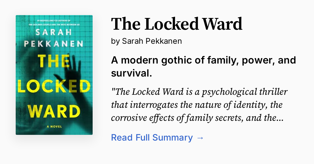 The Locked Ward | Summary, Analysis