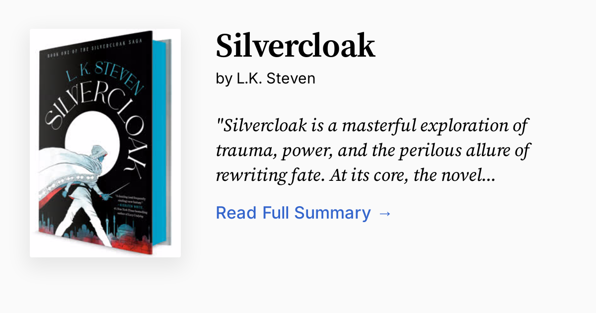 Silvercloak by L.K. Steven | Summary, Analysis
