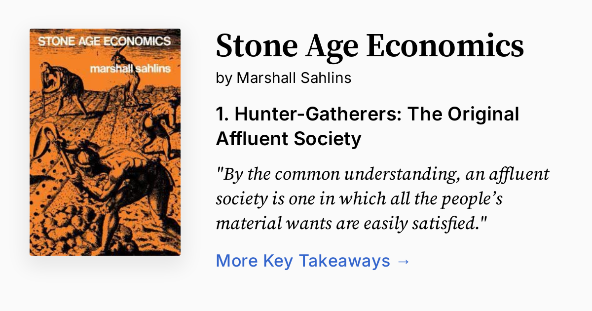Stone Age Economics | Summary, Audio, Quotes