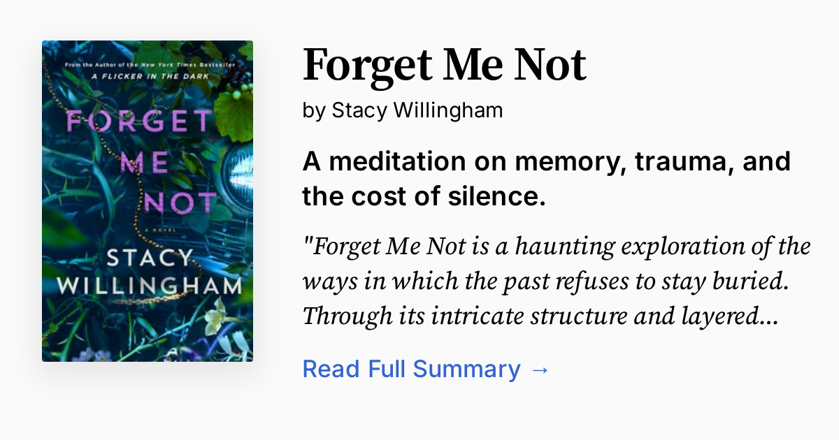 Forget Me Not by Stacy Willingham | Summary, Analysis