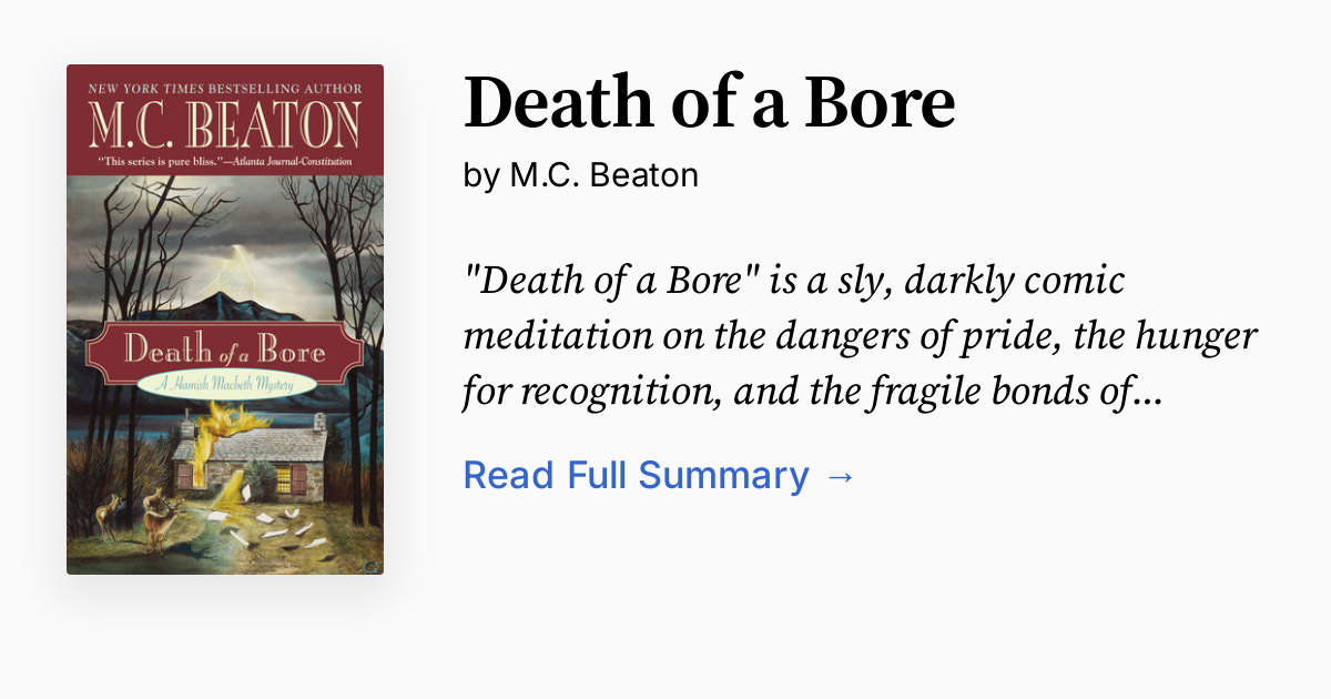 Death of a Bore | Summary, Audio, Analysis