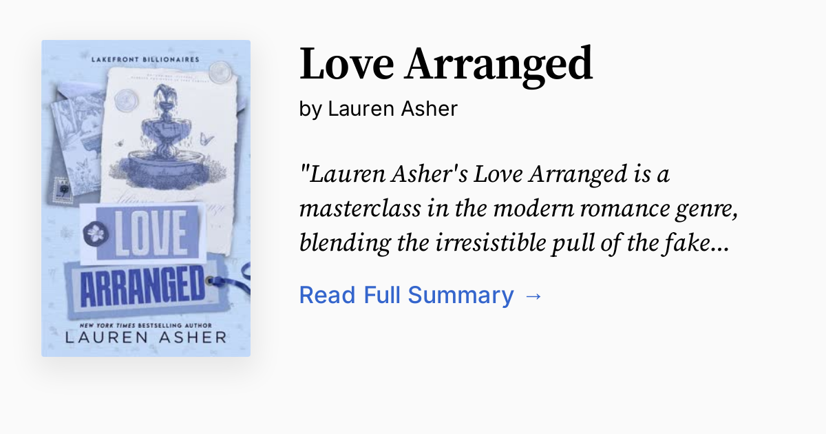 Love Arranged by Lauren Asher | Summary, Analysis, FAQ