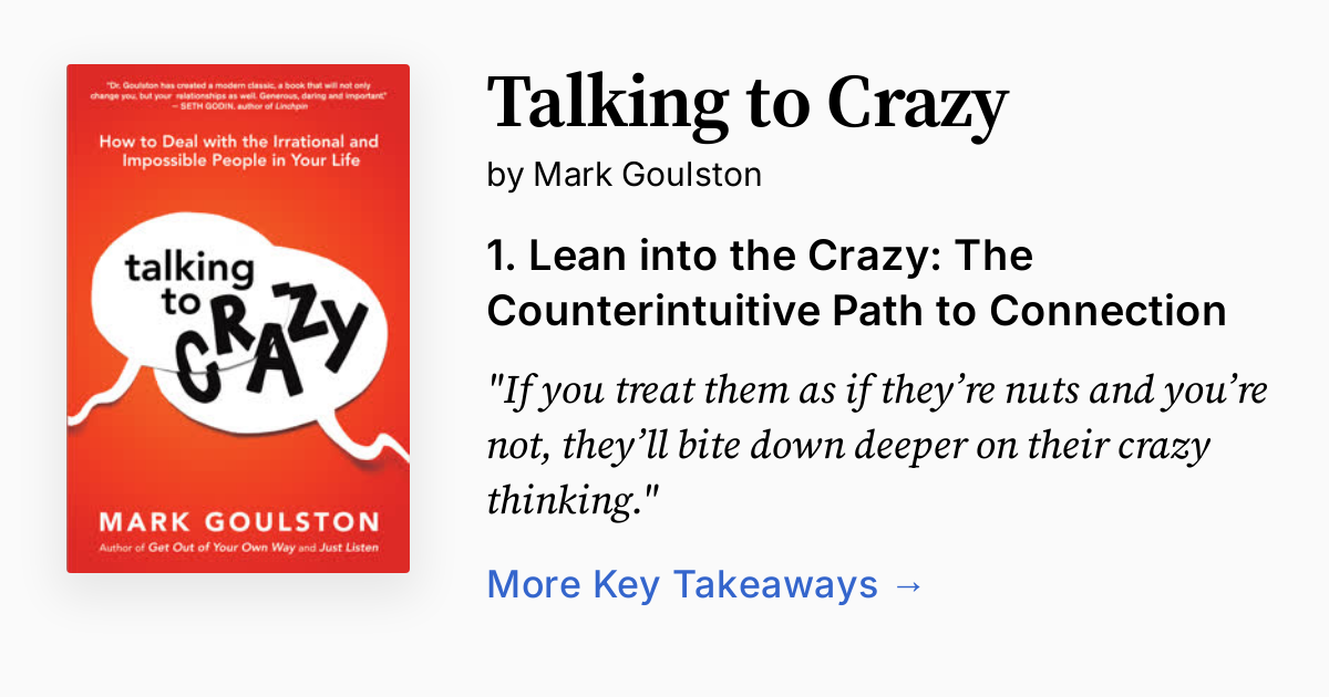 Talking to Crazy | Summary, Audio, Quotes