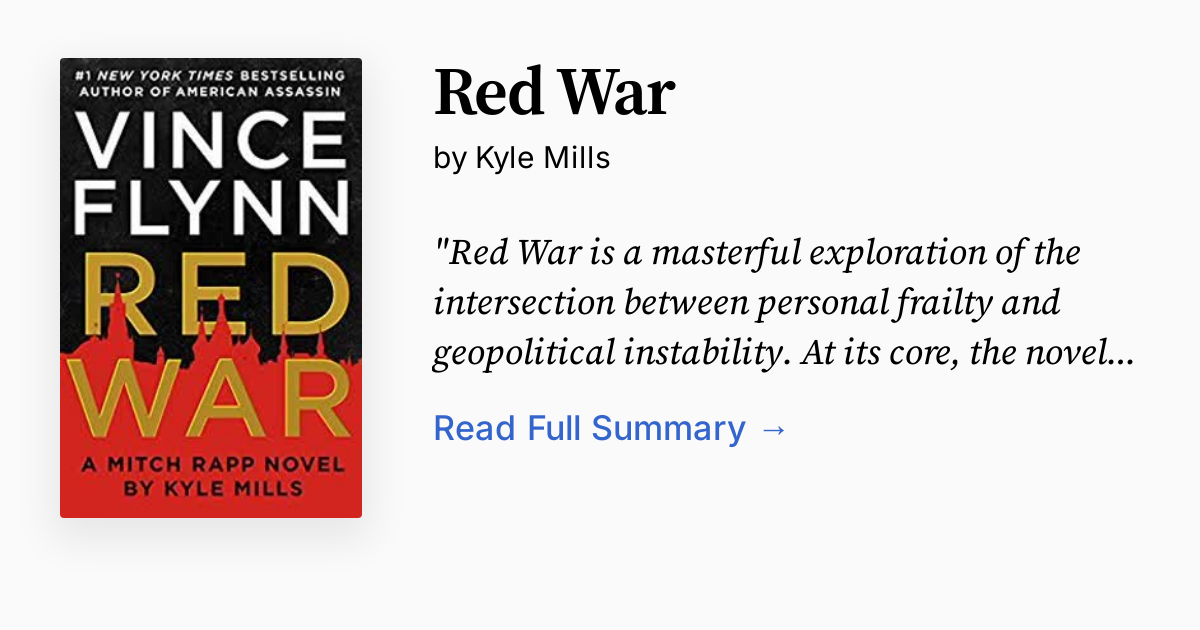 Red War by Kyle Mills | Summary, Audio, Analysis