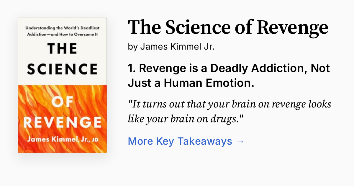 The Science of Revenge | Summary, Audio, Quotes