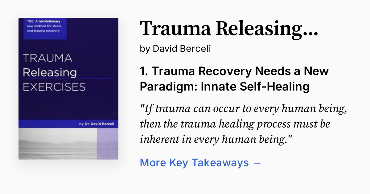 Trauma Releasing Exercises | Summary, Audio, Quotes