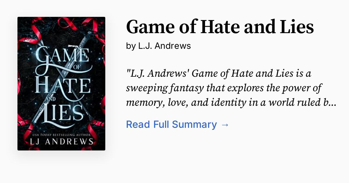 Game of Hate and Lies | Summary, Audio, Analysis