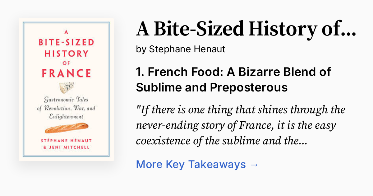 A Bite-Sized History of France | Summary, Audio, Quotes