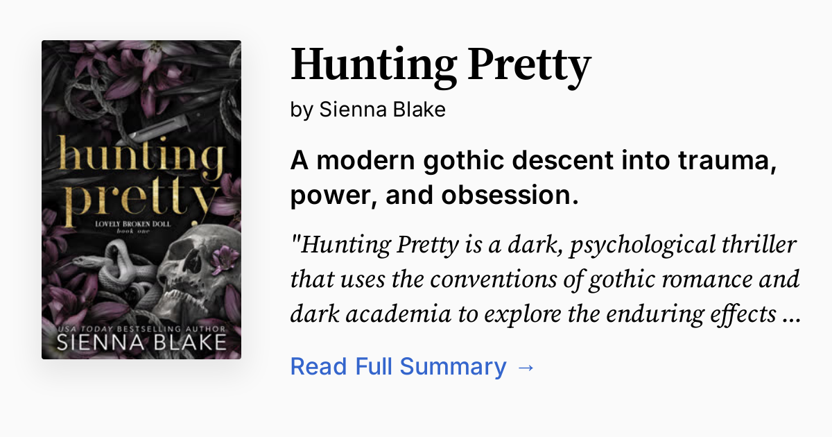 Hunting Pretty by Sienna Blake | Summary, Audio, Analysis