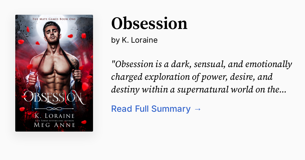 Obsession by K. Loraine | Summary, Audio, Analysis