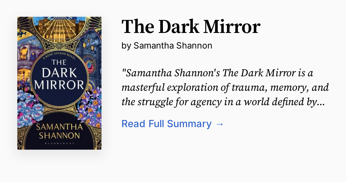 The Dark Mirror | Summary, Audio, Analysis