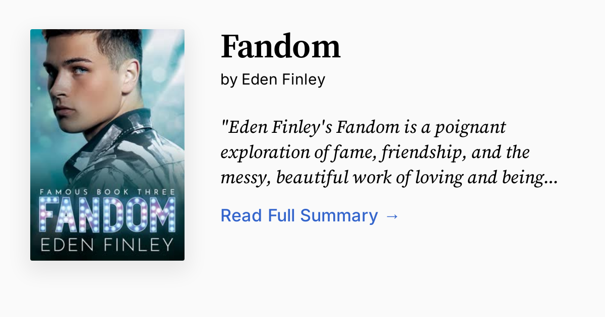 Fandom by Eden Finley | Summary, Audio, Analysis