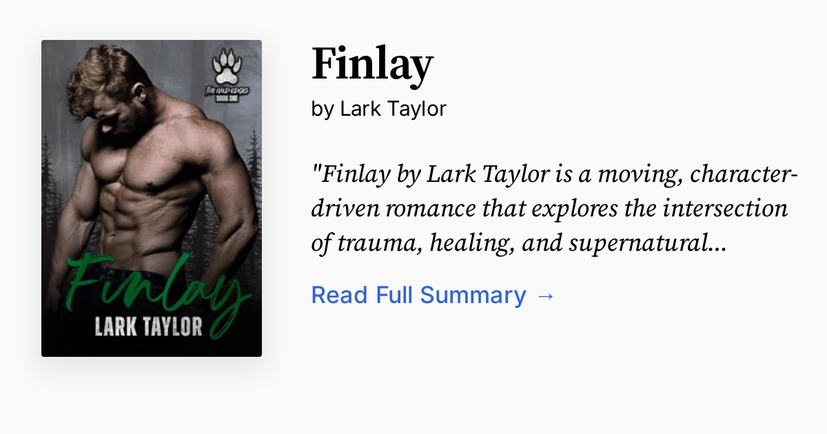 Finlay by Lark Taylor | Summary, Audio, Analysis