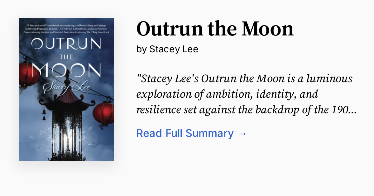 Outrun the Moon | Summary, Audio, Analysis