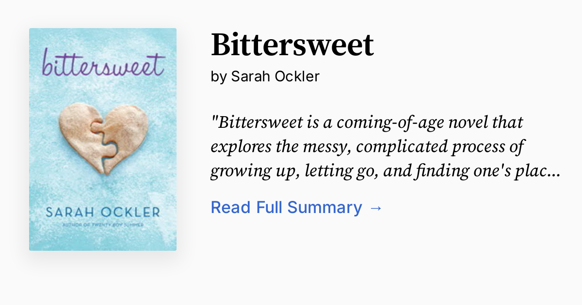 Bittersweet by Sarah Ockler | Summary, Audio, Analysis
