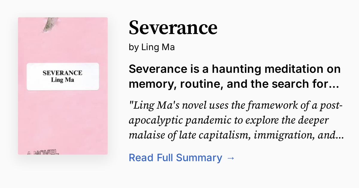 Severance by Ling Ma | Summary, Analysis