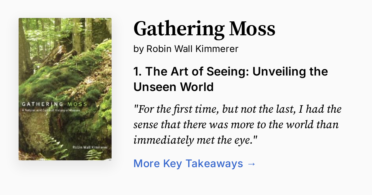Gathering Moss by Robin Wall Kimmerer | Summary, Quotes, Audio