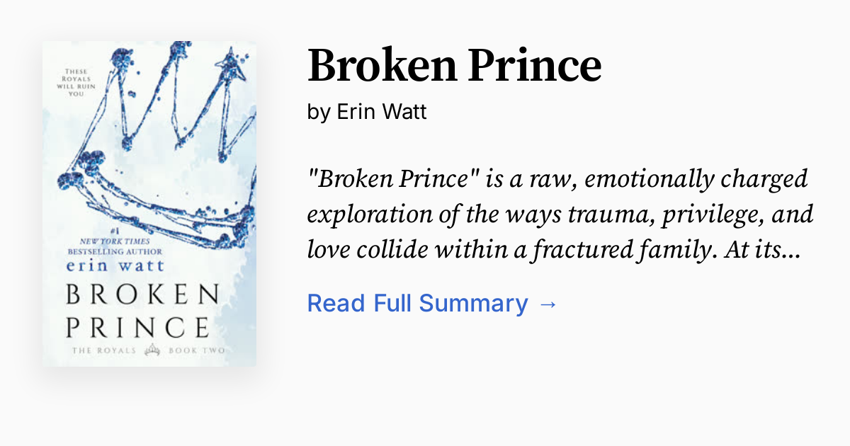 Broken Prince by Erin Watt | Summary, Audio, Analysis