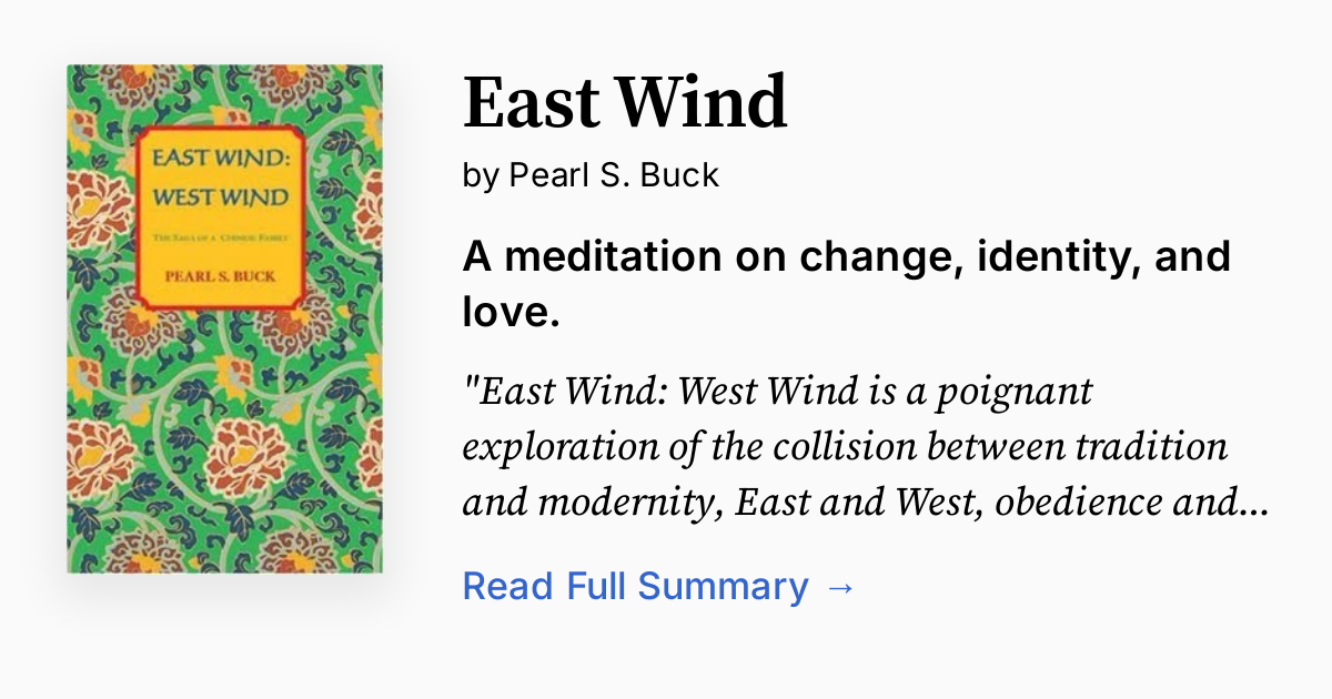 East Wind by Pearl S. Buck | Summary, Audio, Analysis