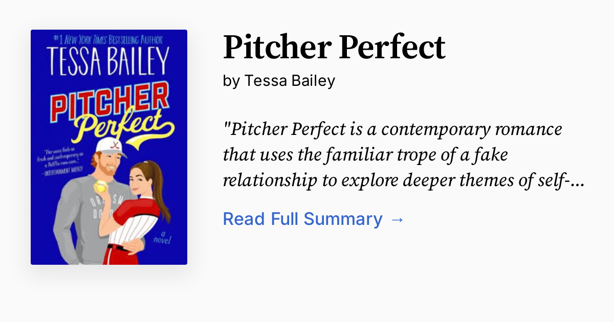 Pitcher Perfect | Summary, Analysis