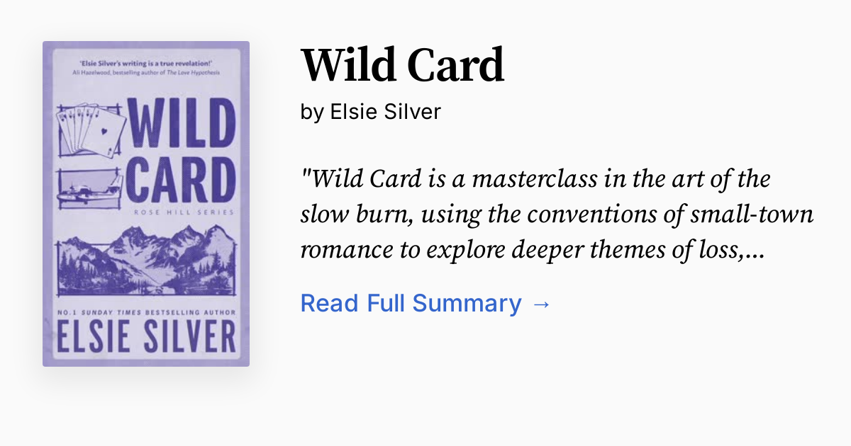 Wild Card by Elsie Silver | Summary, Audio, Analysis
