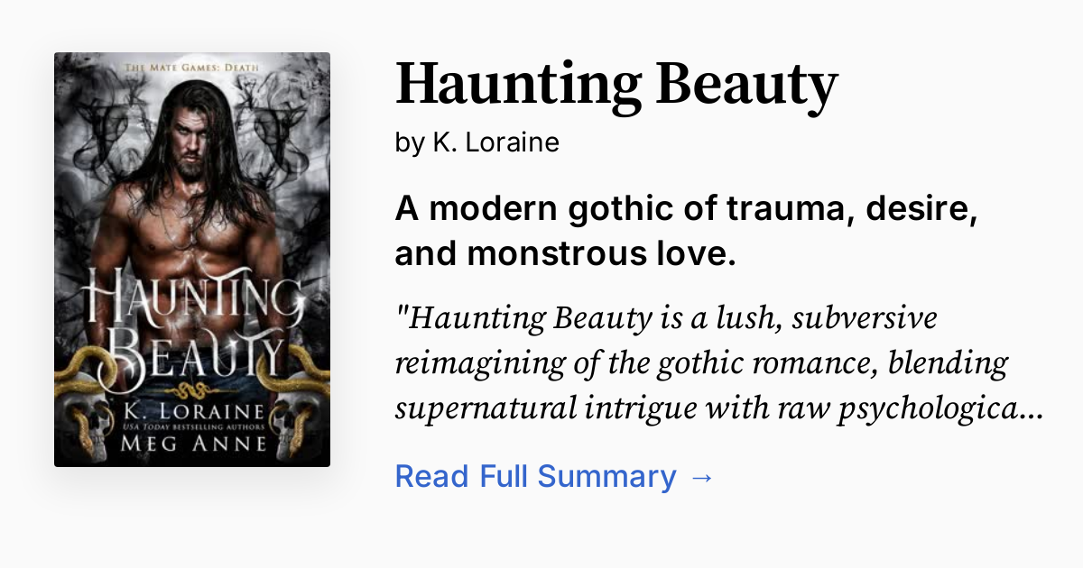 Haunting Beauty | Summary, Audio, Analysis