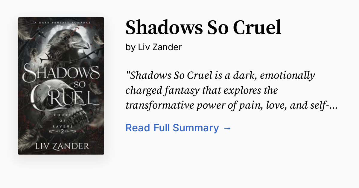 Shadows So Cruel | Summary, Analysis
