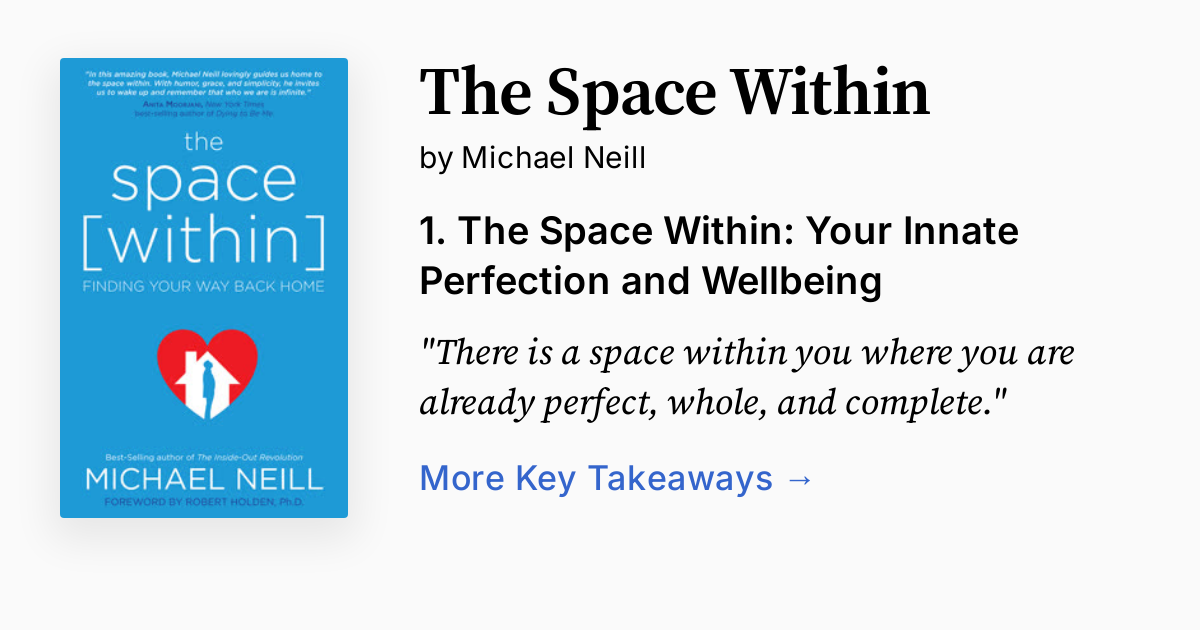 The Space Within | Summary, Audio, Quotes