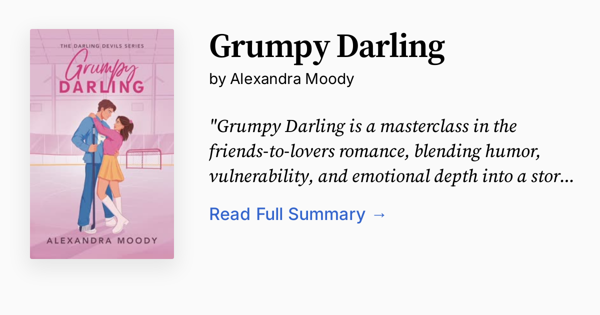 Grumpy Darling by Alexandra Moody | Summary, Analysis