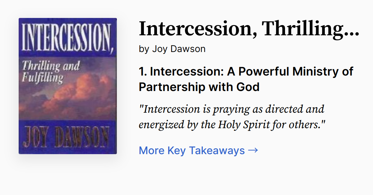 Intercession, Thrilling and Fulfilling | Summary, Audio, Quotes, FAQ