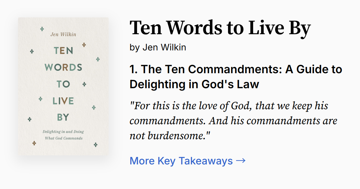 Ten Words to Live By | Summary, Audio, Quotes, FAQ