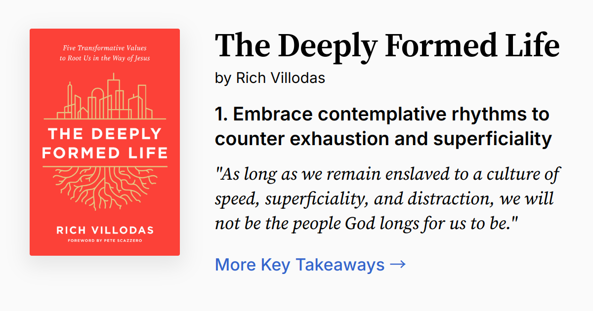 The Deeply Formed Life | Summary, Quotes, FAQ, Audio