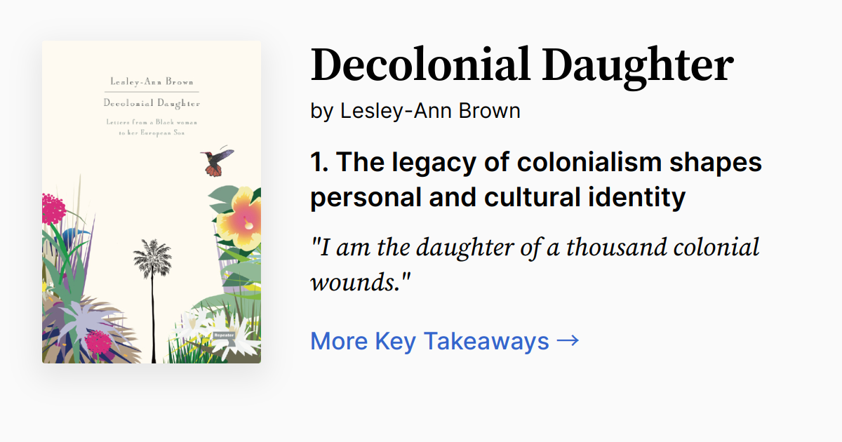 Decolonial Daughter | Summary, Audio, Quotes, FAQ